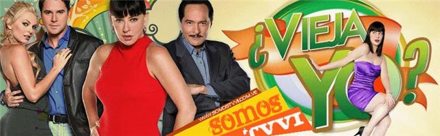 Vieja Yo? :: TELENOVELASMANIA